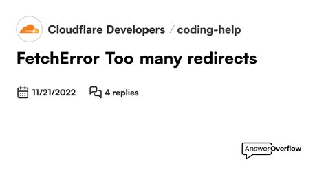 Fetcherror Too Many Redirects Cloudflare Developers
