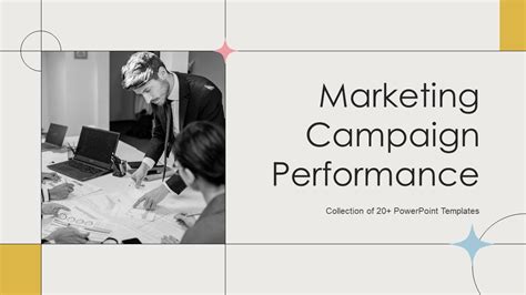 marketing campaign performance powerpoint ppt template bundles ppt example