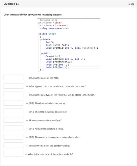 Solved Question 11 5 Pts Given The Class Definition Below