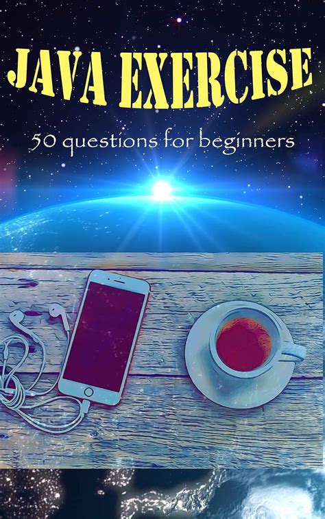 Java Exercise 50 Questions For Beginners Milktea Ebook