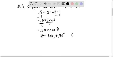 solved the graph of the equation r 2 cosθ 1 is an example of a limaçon