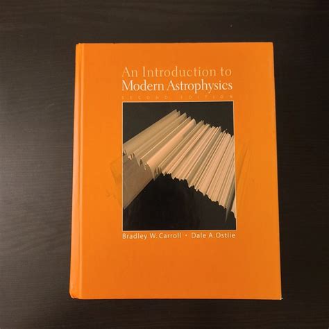 an introduction to modern astrophysics by bradley w carroll dale a