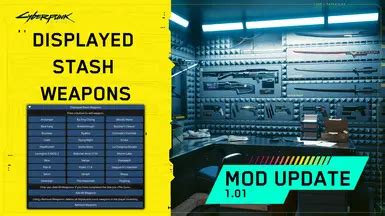 Displayed Stash Weapons At Cyberpunk 2077 Nexus Mods And Community