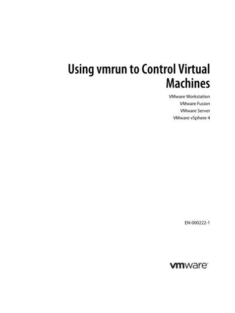 Using Vmrun To Control Virtual Machines Vmware