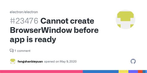 Cannot Create BrowserWindow Before App Is Ready Issue Electron Electron GitHub