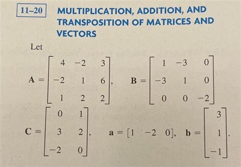 Solved Multiplication Addition And Transposition Of