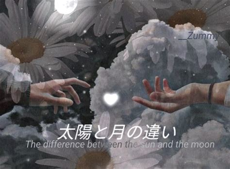 The difference between the sun and the moon História escrita por Zummy Spirit Fanfics e