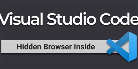 VSCode Hidden Browser Inside DEV Community