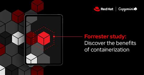 Red Hat Partners On Linkedin Unleashing The Full Benefits Of Containerization