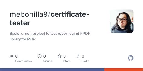 Github Mebonilla9certificate Tester Basic Lumen Project To Test