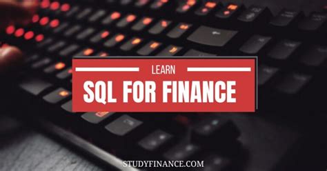 Sql For Financial Analysis Free Resources Study Finance