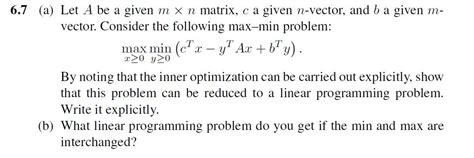 solved 6 7 a let a be a given m x n matrix c a given