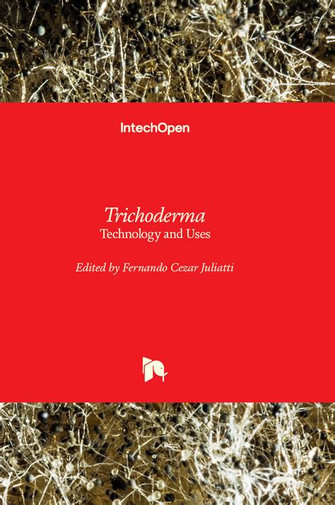Trichoderma A Biofertilizer And A Bio Fungicide For Sustainable Crop