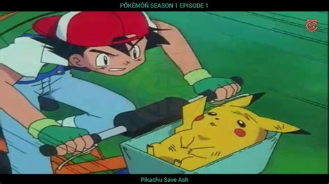 Pokemon Pokemon Season 1 Episode 1 Pikachu Save Ash The Superb Clips Youtube