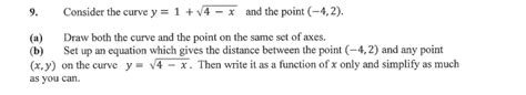 Solved Consider The Curve Y X And The Point Chegg Com