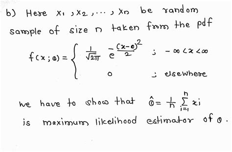 answered show that ₁₁x₁ is the maximum likelihood estimator of the
