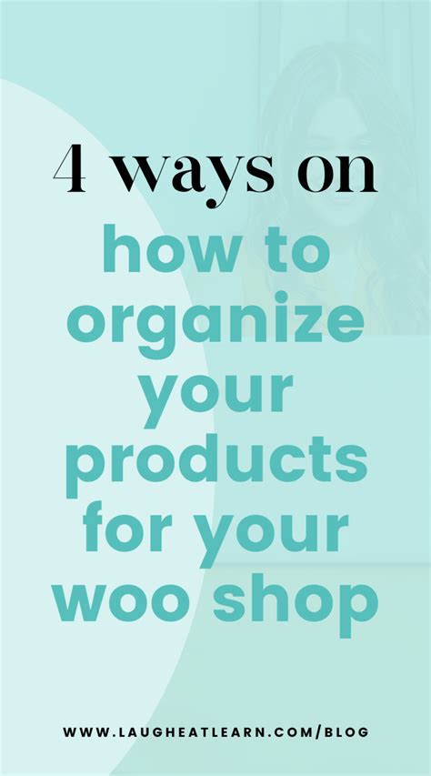 Your Guide To Organizing Products In WooCommerce Laugh Eat Learn