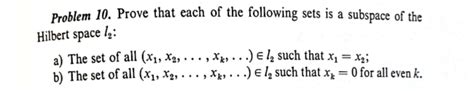Solved Problem Prove That Each Of The Following Sets Is Chegg