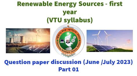 VTU Question Paper Discussion Renewable Energy Sources First Year VTU June July Important