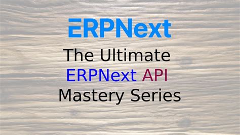 Lesson 5 Formatting Erpnext Apis And Making Them Publicly Accessible