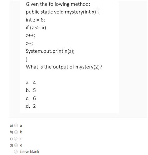 Solved Given the following method; public static void | Chegg.com