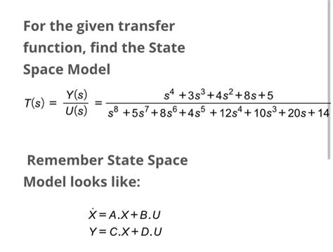 solved for the given transfer function find the state space