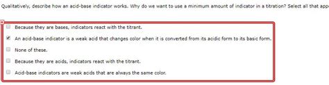 Solved Qualitatively Describe How An Acid Base Indicator Chegg