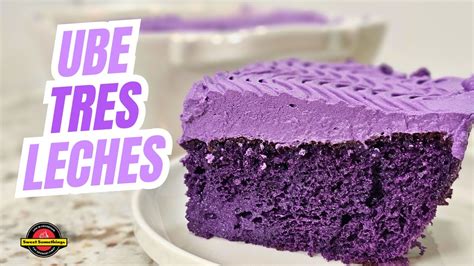 Im Obsessed With This Ube Tres Leches Cake Recipe Youtube