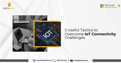 5 Useful Tactics To Overcome Iot Connectivity Challenges