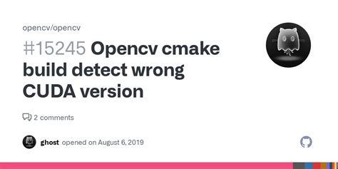Opencv Cmake Build Detect Wrong CUDA Version Issue Opencv Opencv GitHub
