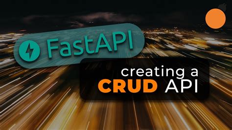 Fastapi Essentials Creating A Crud Api With Get Post Put And Delete Endpoints Youtube