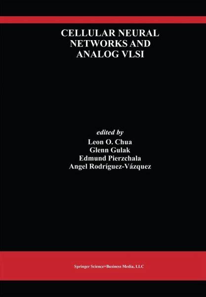 cellular neural networks and analog vlsi von leon o chua glenn gulak