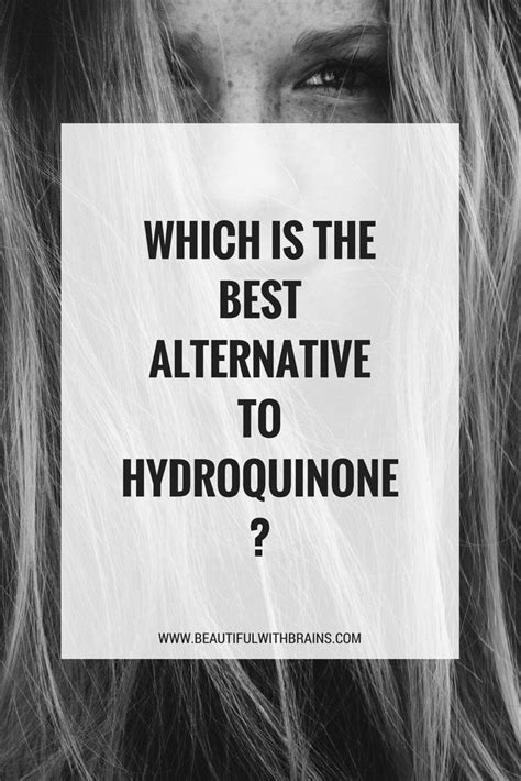 Best Hydroquinone Alternatives For Fading Away Dark Spots Artofit