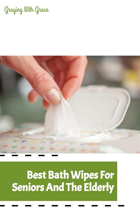 The Best Bath Wipes For Elderly Clean Fresh Easy To Use Artofit