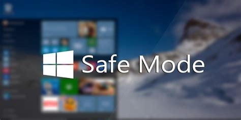What Is Safe Mode In Windows Make Tech Easier