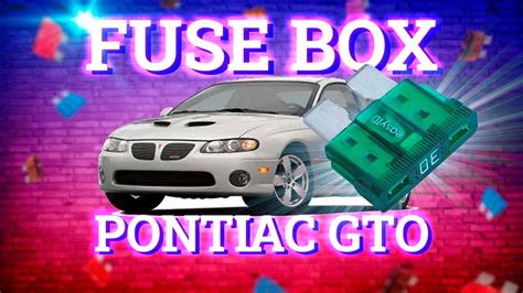 Pontiac Gto 2004 2006 Fuse Box Diagrams Youtube