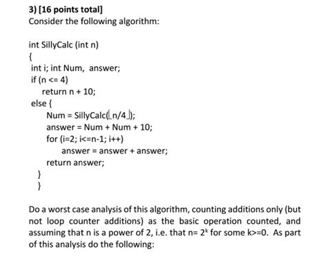 solved 3 [16 points total] consider the following algorithm