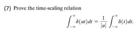 solved 7 prove the time scaling relation