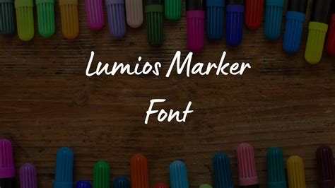Lumios Marker Font Free Download