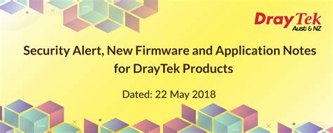 Security Alert New Firmware And Application Notes For DrayTek Products I LAN Technology