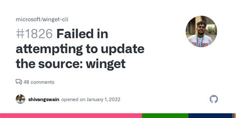 Failed In Attempting To Update The Source Winget Issue Microsoft Winget Cli GitHub