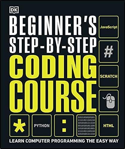 Get Pdf Beginners Step By Step Coding Course Learn Computer