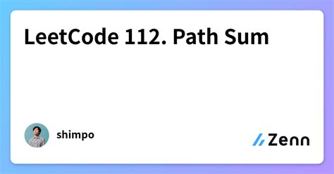 LeetCode 112. Path Sum