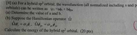 Solved A For A Hybrid Sp Orbital The Wavefunction Chegg