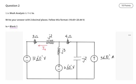 Solved Question 2 10 Points Use Mesh Analysis To Find Lo
