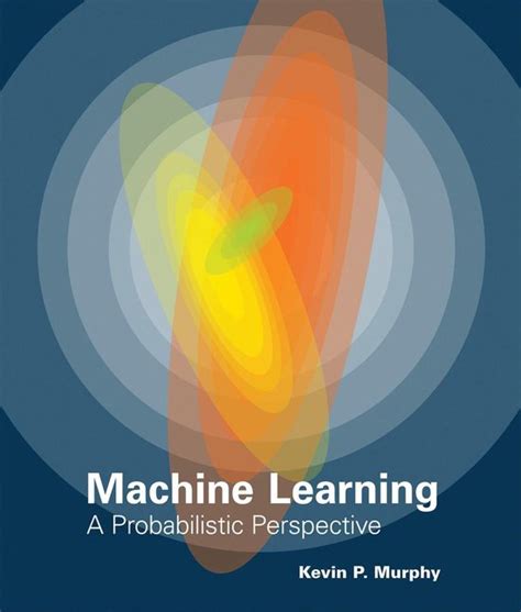 Adaptive Computation And Machine Learning Series Machine Learning