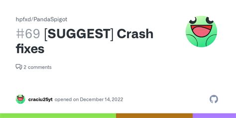 Suggest Crash Fixes · Issue 69 · Hpfxdpandaspigot · Github