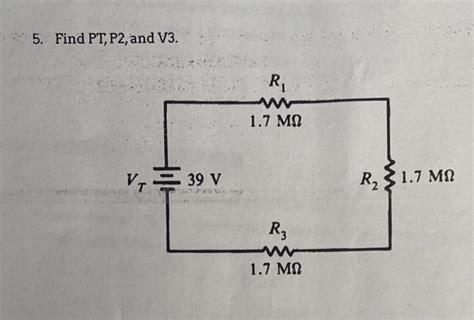 solved 3 find v1 v2 v3 p1 p2 p3 pt and r3 4 find i