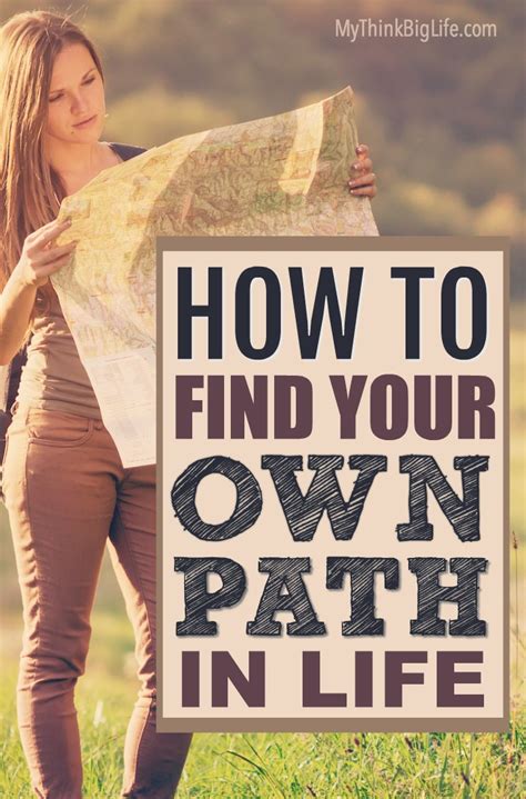 How to Find Your Own Path in Life