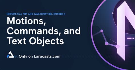 Motions Commands And Text Objects